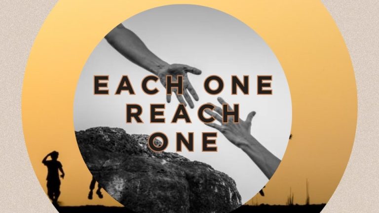 EACH ONE REACH ONE – GoChurch Pretoria